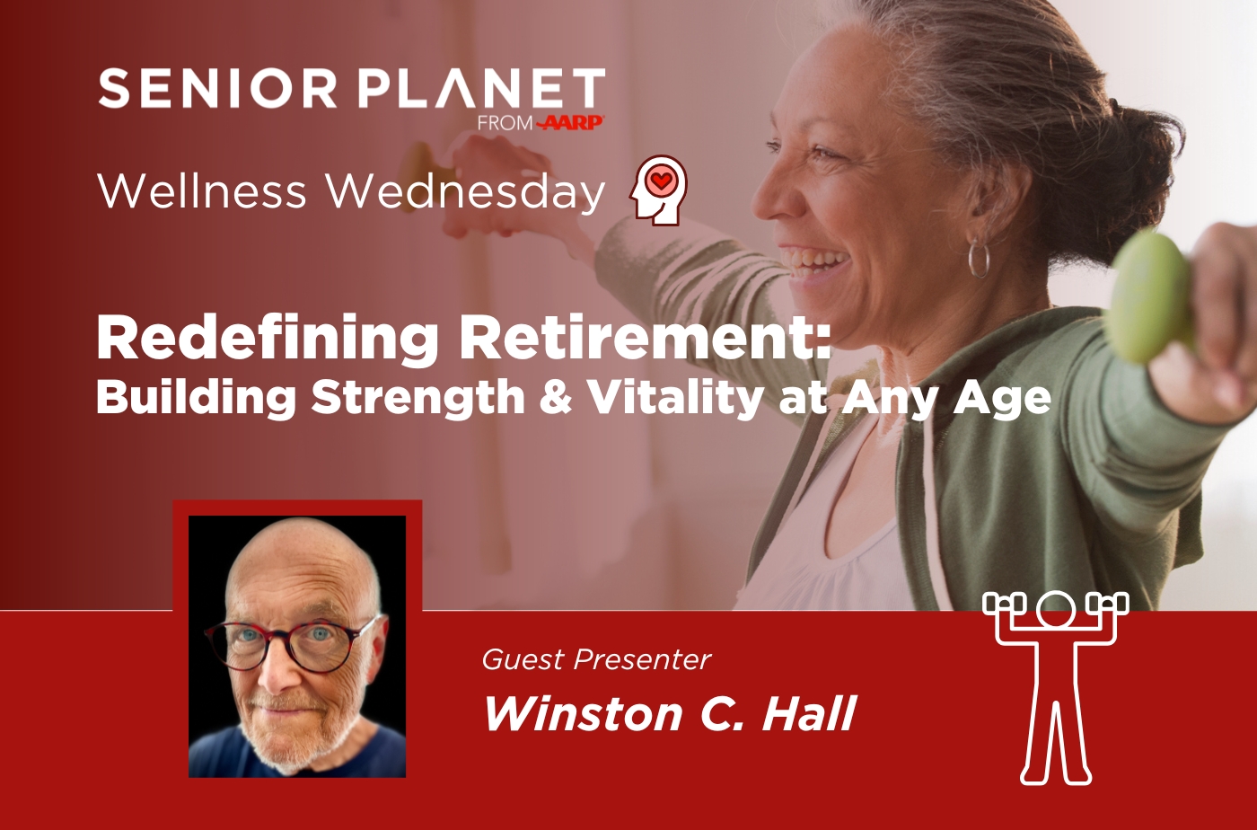 Wellness Wednesday - Redefining Retirement: Building Strength and ...